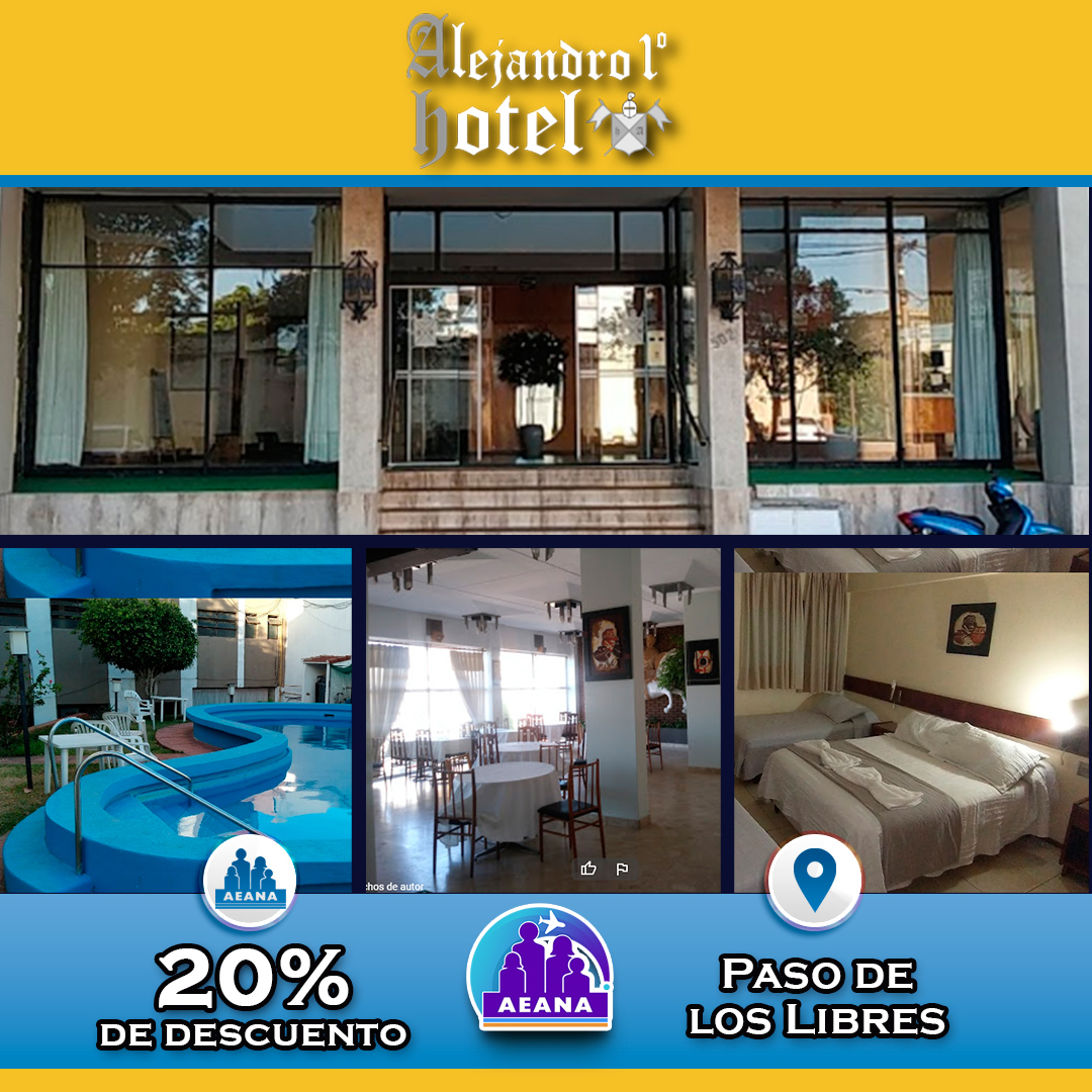 HOTEL ALEJANDRO PRIMERO - AEANA
