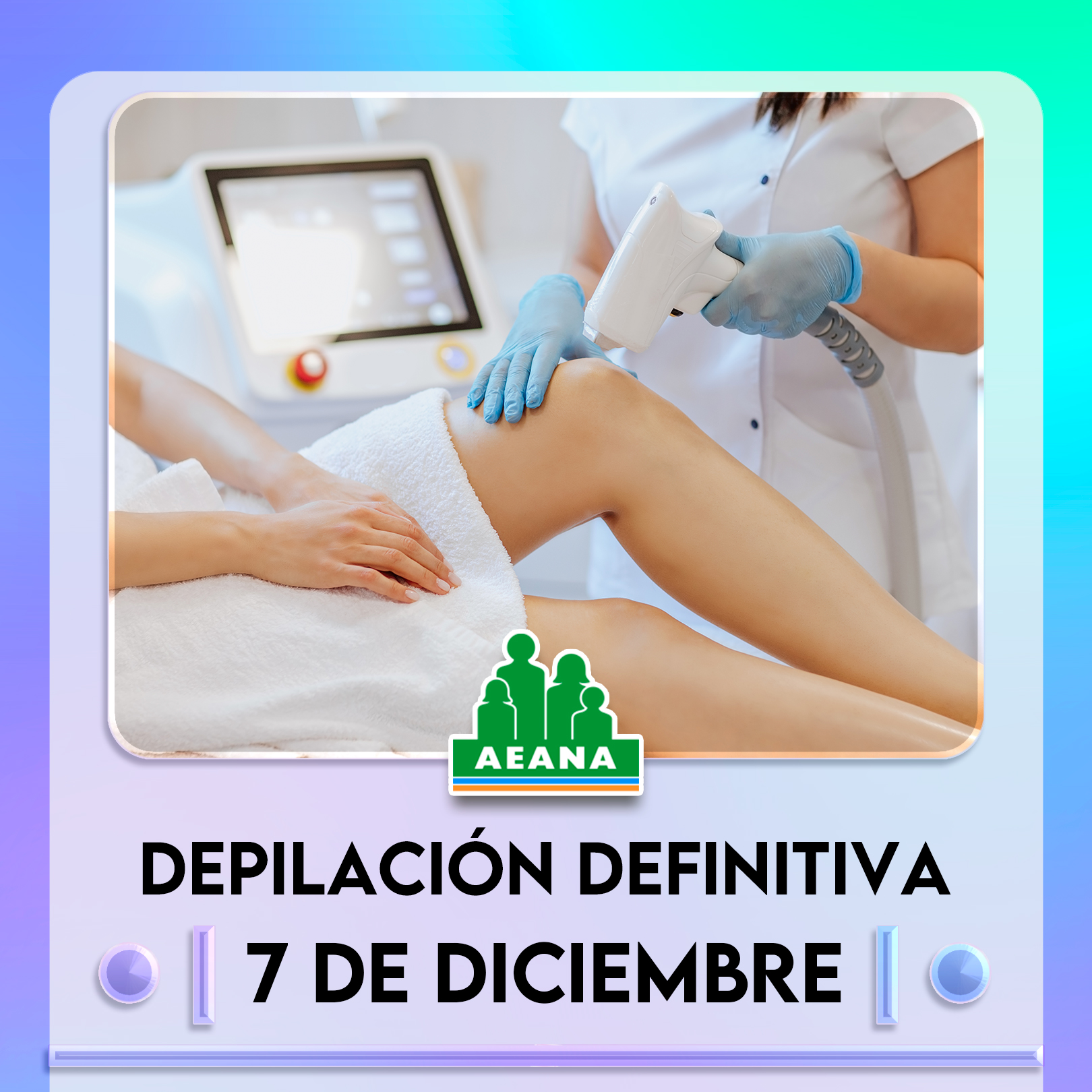 Depilación definitiva - AEANA